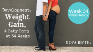 Week 34 Pregnancy: Development, Weight Gain, Baby Born at 34 Weeks ...